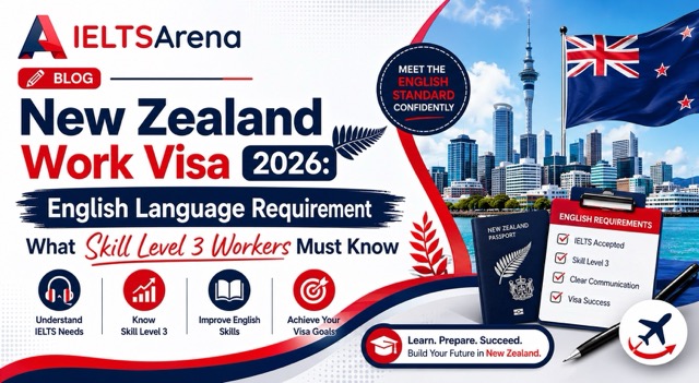 New Zealand Work Visa English Requirement 2026: AEWV Skill Level 3 ...